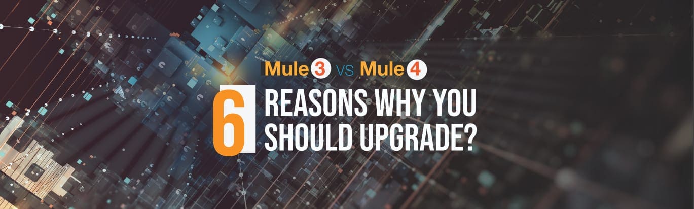 Mule 3 vs Mule 4: Sneak Peek