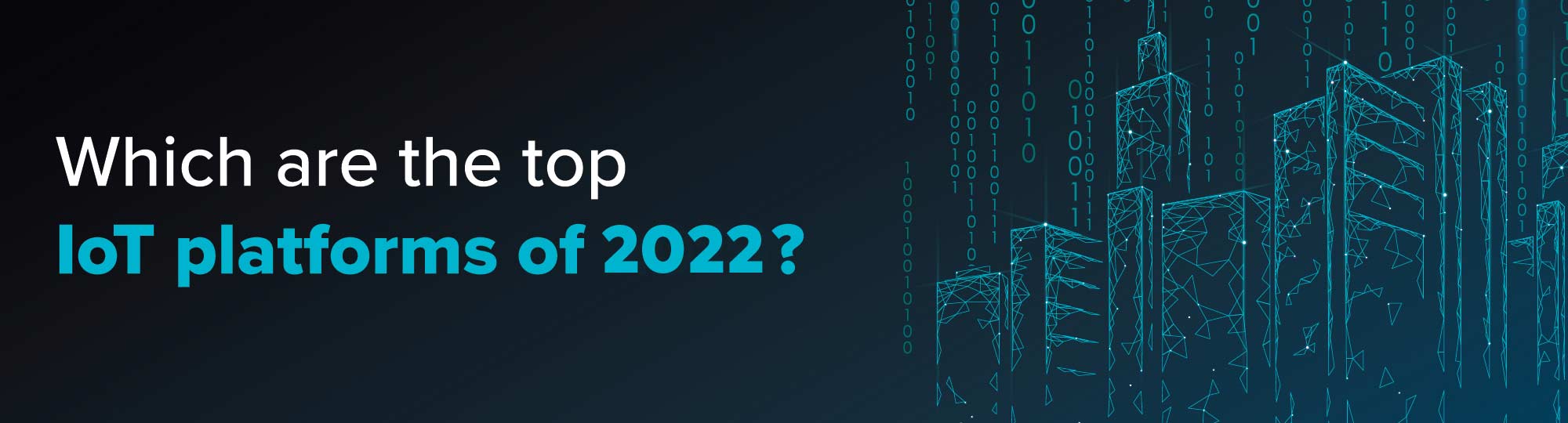 Best Internet of Things (IoT) Platforms 2022